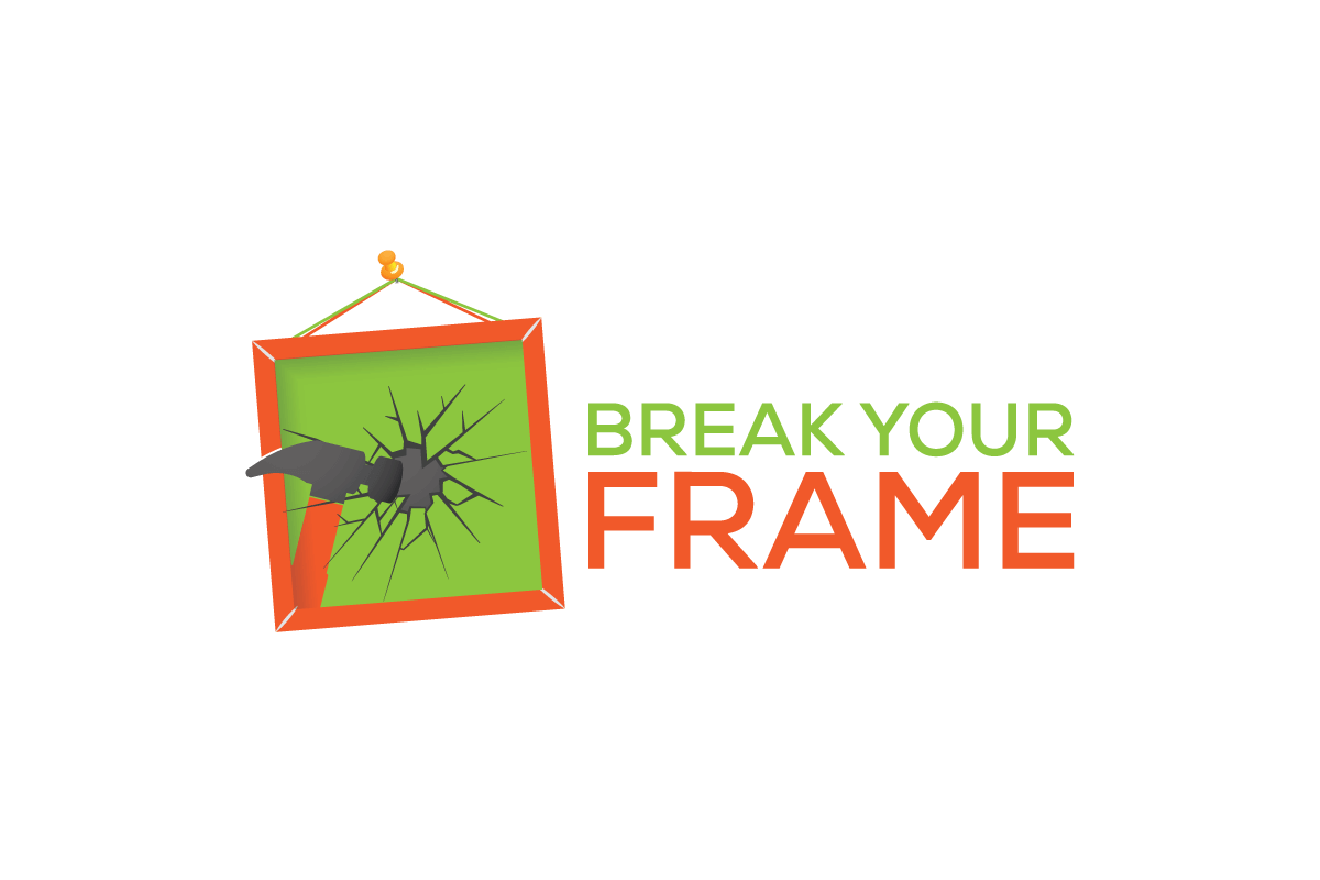 Break Your Frame - Break Your Frame